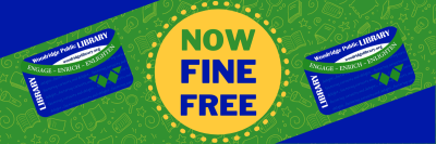 Fine Free! | Woodridge Public Library